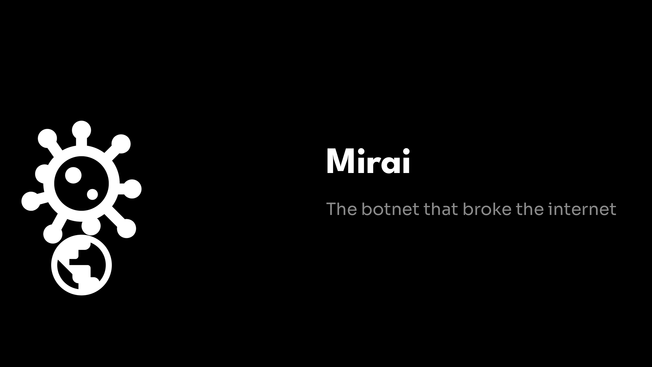 The Mirai Botnet: How It Changed IoT Security Forever – InfiShark Tech